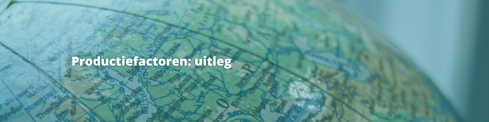 Productiefactoren | Digistudies