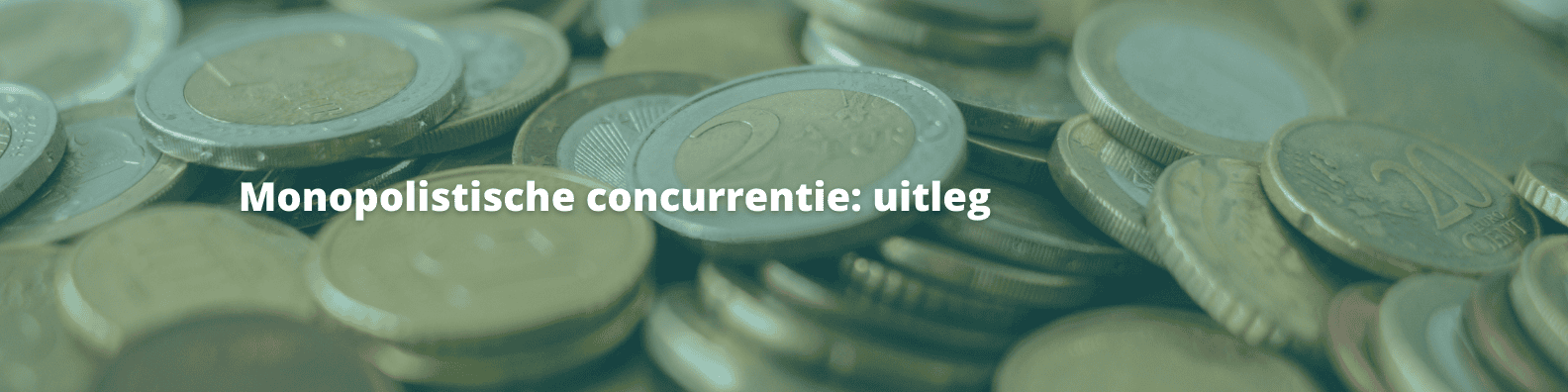 Monopolistische concurrentie | Digistudies